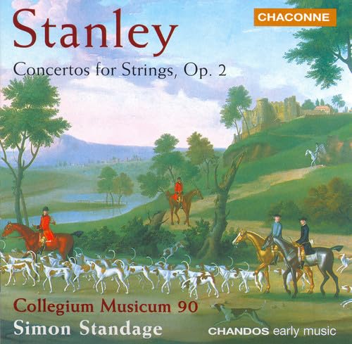 John Stanley, Simon Standage, Collegium Musicum 90 - Stanley: Concertos ...