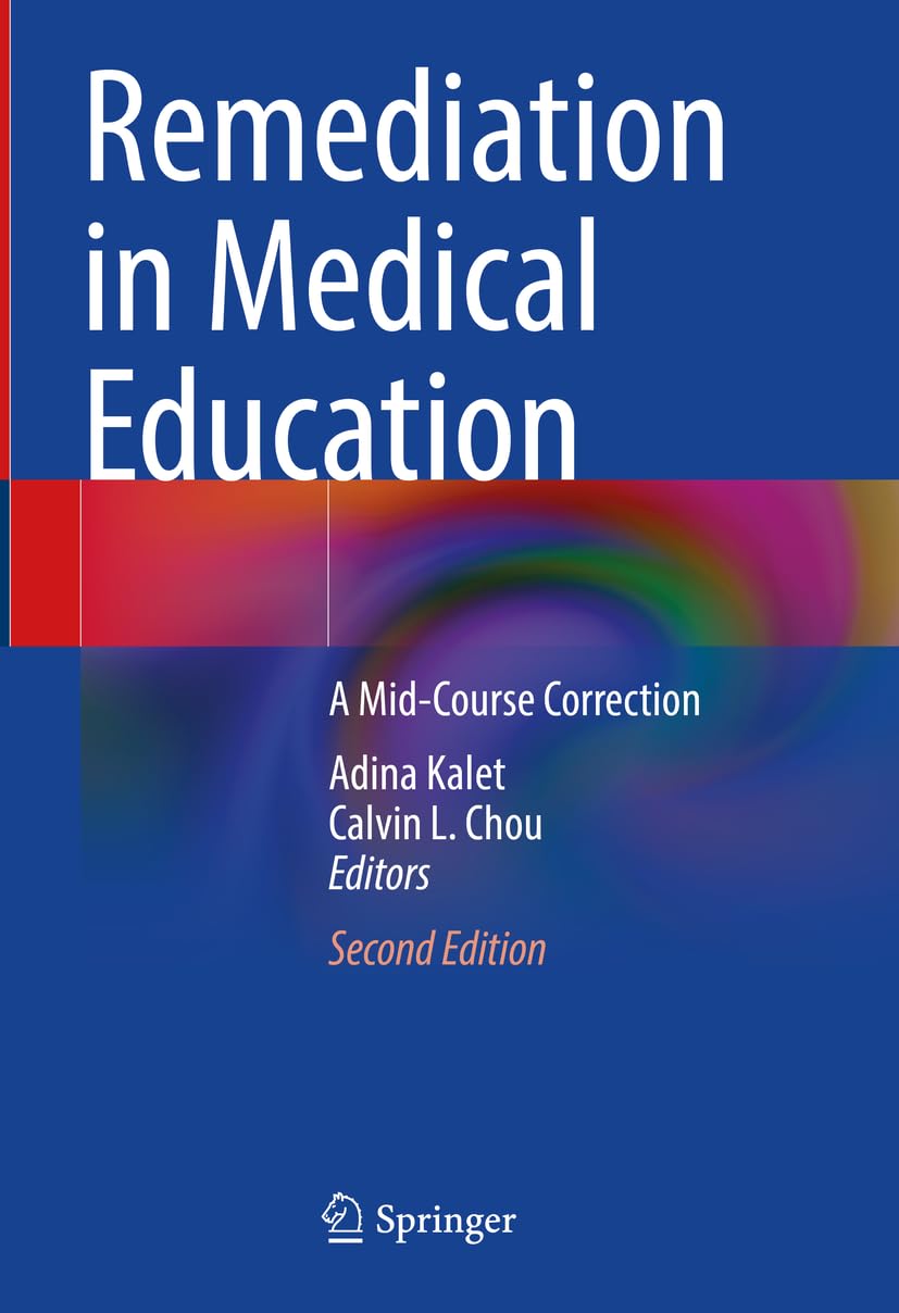 Remediation in Medical Education: A Mid-Course Correction ...