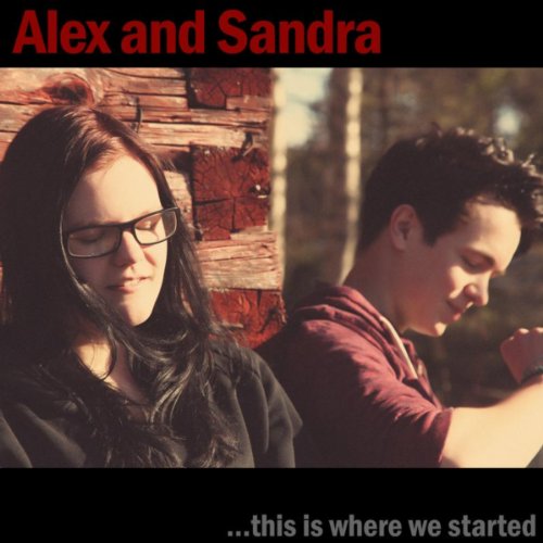 Amazon MusicでAlex and Sandraの... this is where we startedを再生する