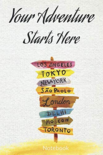 Your Adventure Starts Here: Blank Lined Travel Notebook: Amazon.co.uk ...
