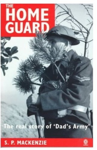 Amazon.com: The Home Guard: A Military and Political History ...