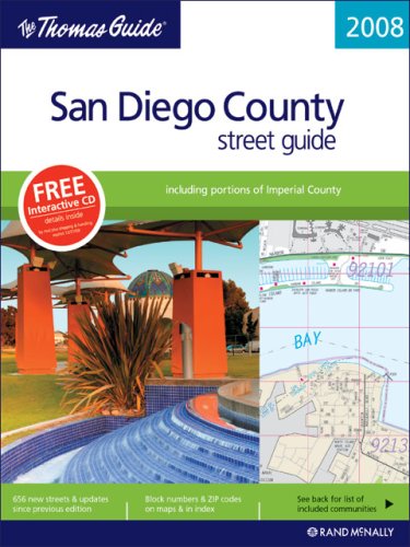 The Thomas Guide 2008 San Diego County, California: Street Guide ...