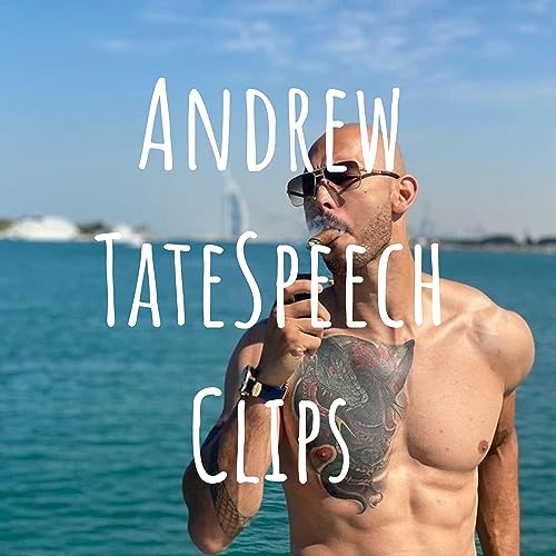 Andrew TateSpeech Clips : Andrew Tate: Amazon.in: Audible Books & Originals