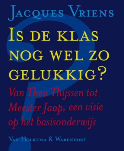 Amazon.com: Is de klas nog wel zo gelukkig? (Dutch Edition) eBook ...