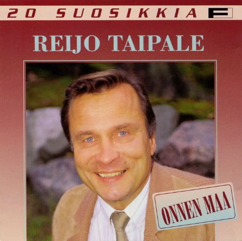 Amazon.com: 20 Suosikkia / Onnen maa : Reijo Taipale: Digital Music