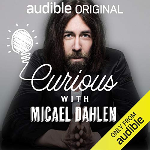 Amazon.com: Curious with Micael Dahlen : Micael Dahlen, Audible ...