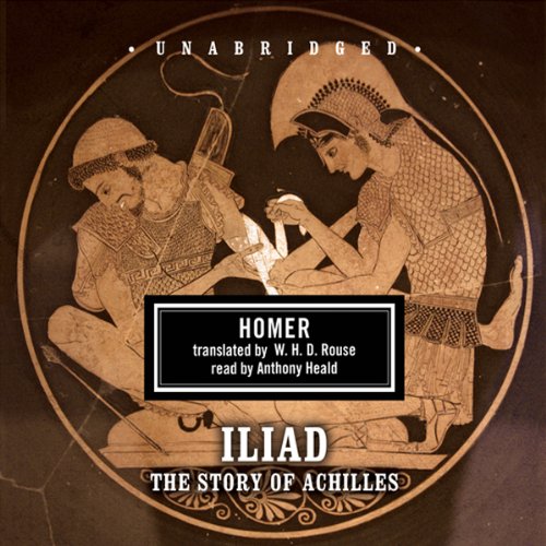 Amazon.com: The Iliad: The Story of Achilles (Audible Audio Edition ...