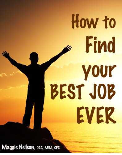 How to Find your Best Job Ever eBook : Neilson, Maggie: Amazon.in ...