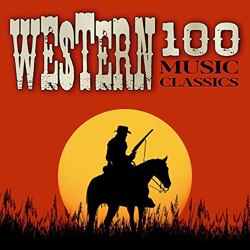 100 Western Music Classics - The Best Spaghetti Western Soundtracks di ...