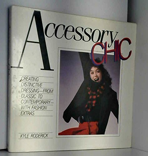 Accessory Chic: Kyle Roderick: 9780711204416: Amazon.com: Books