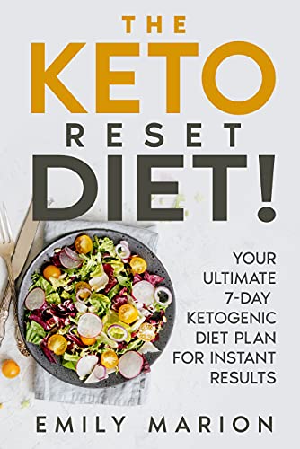 Amazon.com: The Keto Reset Diet: Your Ultimate 7-Day Ketogenic Diet ...
