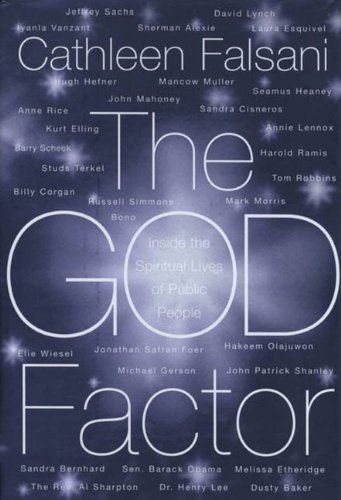 The God Factor: Inside the Spiritual Lives of Public People - Kindle ...