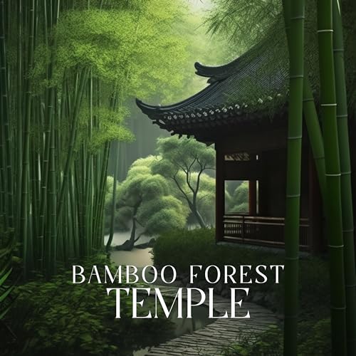 Écouter Bamboo Forest Temple: Chinese Tunes for Sleep par Healing Power ...
