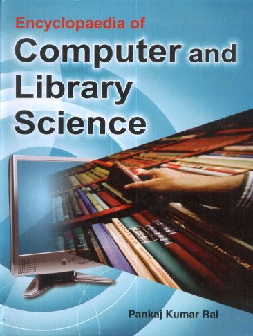 Amazon.co.jp: Encyclopaedia of Computer and Library Science (Set of 2 ...