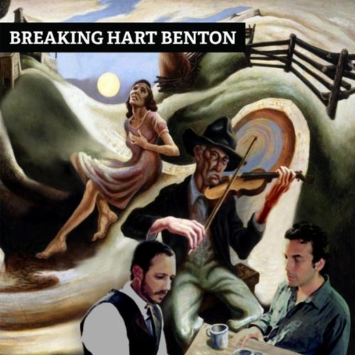 Play Breaking Hart Benton by Breaking Hart Benton on Amazon Music