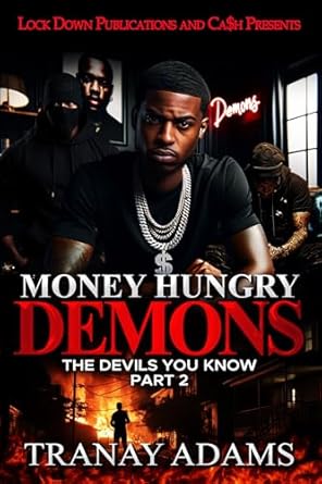 Amazon.com: Money Hungry Demons 2: The Devils You Know eBook : Adams ...