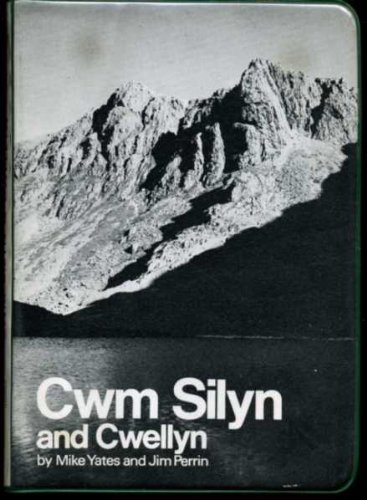 Cwm Silyn and Cwellyn: YATES, Mike & PERRIN, Jim: 9780901601117: Amazon ...
