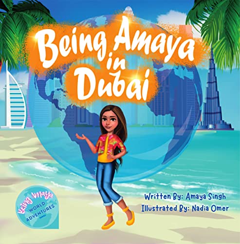 Being Amaya in Dubai (Being Amaya: World Adventures) - Kindle edition ...