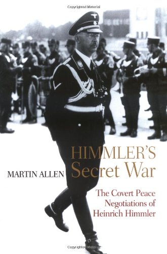 Amazon | Himmler's Secret War: The Covert Peace Negotiations of ...