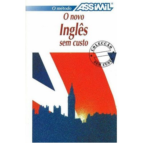 Assimil Language Course / O Novo Ingles sem Custo (English for ...