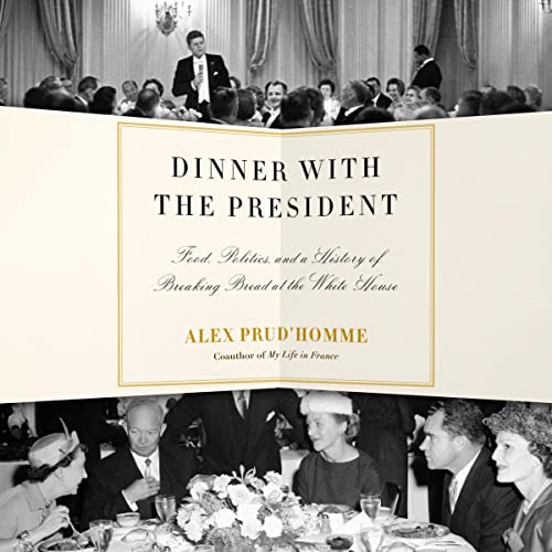 Amazon.com: Dinner with the President (Audible Audio Edition): Alex ...