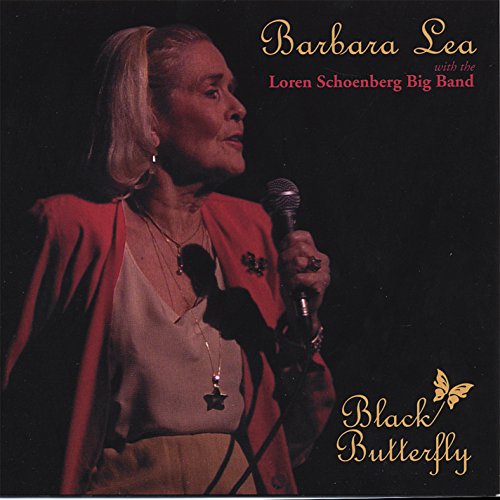 Play Black Butterfly by Barbara Lea w/the Loren Schoenberg Big Band on ...