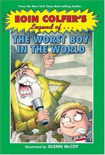 Amazon.com: Eoin Colfer's Legend of the Worst Boy in the World: Colfer, Eoin, McCoy, Glenn: Books
