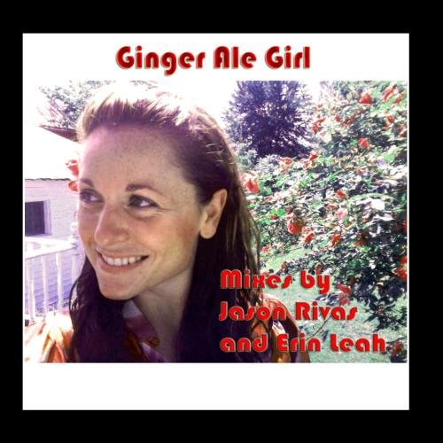 Amazon.com: Ginger Ale Girl Mixes: CDs & Vinyl