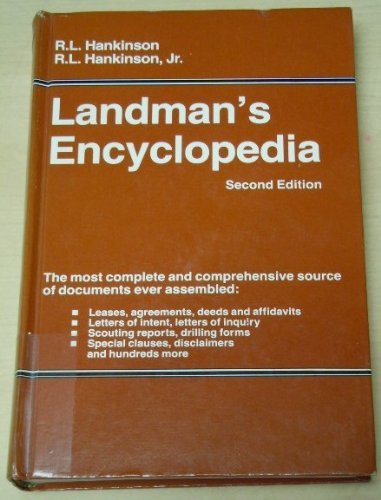 Landman's Encyclopedia: Hankinson, Robert L., Jr.: 9780872014244 ...