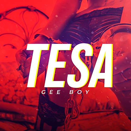 Play Tesa by Gee Boy on Amazon Music