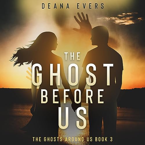 Amazon.com: The Ghost Before Us: The Ghosts Around Us, Book 3 (Audible ...