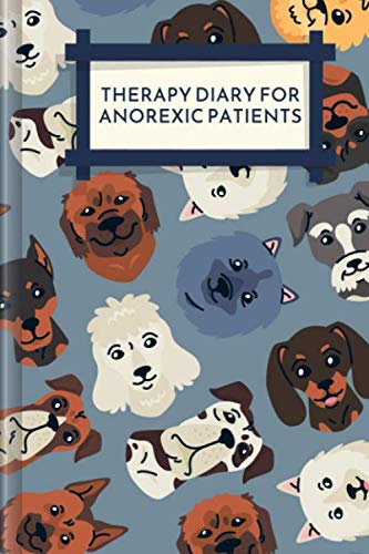 Therapy Diary for Anorexic Patients: To fill out & tick with ...