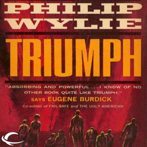 Amazon.com: Triumph (Audible Audio Edition): Philip Wylie, Tim George ...