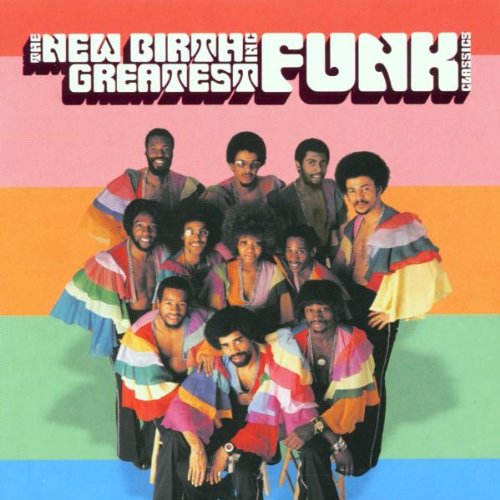 Greatest Funk Classics: New Birth Inc.: Amazon.fr: CD et Vinyles}