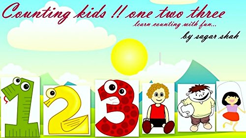 Counting kids !! one two three: learn counting with fun eBook : Shah ...