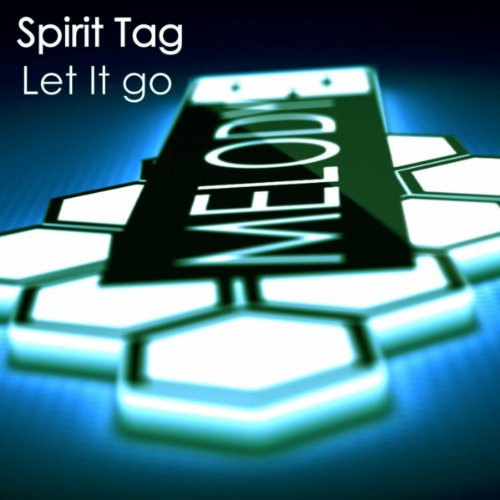Écouter Let It Go de Spirit Tag sur Amazon Music Unlimited