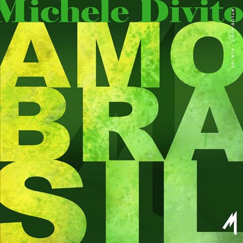 Play Amo Brasil by Michele Divito on Amazon Music