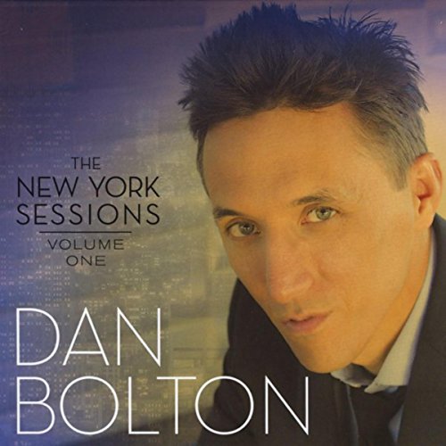Amazon.com: The New York Sessions, Vol. 1 : Dan Bolton: Digital Music