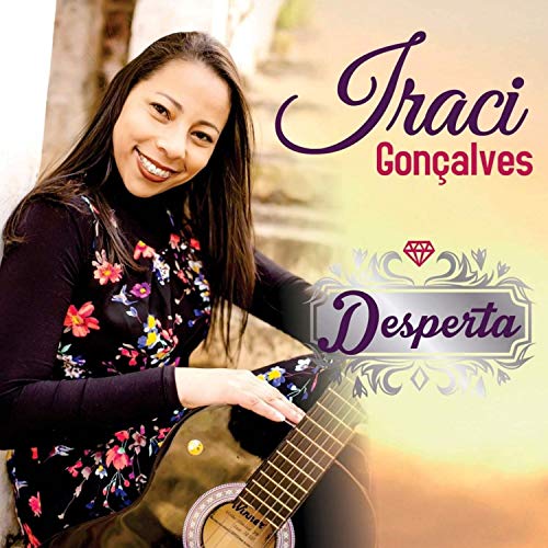 Amazon.com: Desperta : Iraci Gonçalves: Digital Music