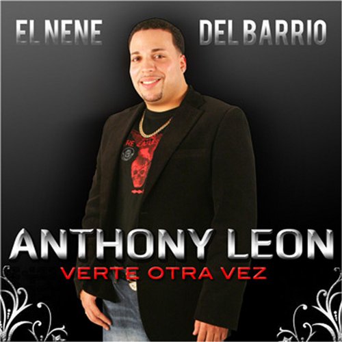 Play Verte Otra Vez by Anthony Leon on Amazon Music