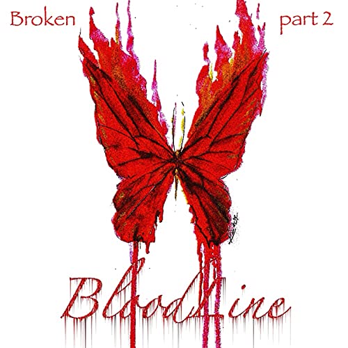 Play Broken, Pt. 2 by Bloodline on Amazon Music