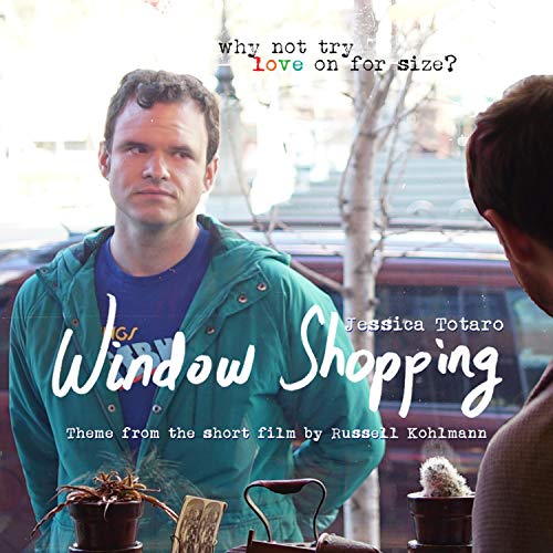 Amazon Music - Jessica TotaroのWindow Shopping (Original Motion Picture ...