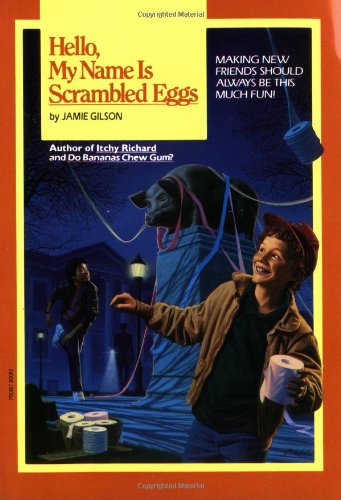 Hello, My Name Is Scrambled Eggs: Gilson, Jamie: 9780671741044: Amazon ...