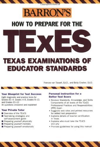 How to Prepare for the TExES: Texas Examination of Educator Standards ...