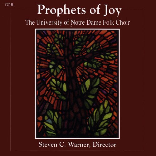 Prophets of Joy by The University Of Notre Dame Folk Choir on Amazon ...