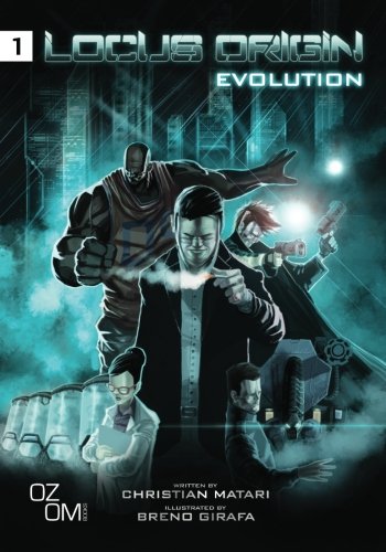 Locus Origin: Evolution Series: Matari, Christian, Girafa, Breno ...