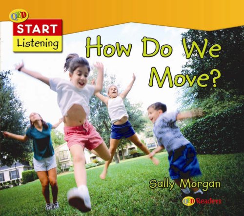 Buy How Do We Move? (QED Readers: Start Listening S.) Book Online at ...