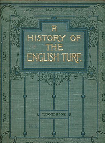 A History Of The English Turf. 3 Volumes In 6 Divisions: Amazon.co.uk ...