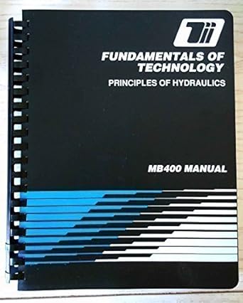 Fundamentals of Technology Principles of Hydraulics MB400 Manual: Books ...