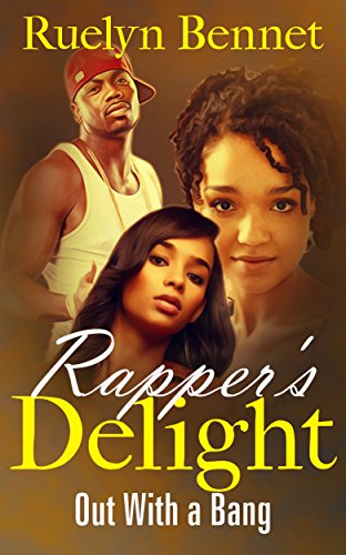 Amazon.com: Rapper’s Delight: Out With a Bang (Rapper's Delight Book 4 ...